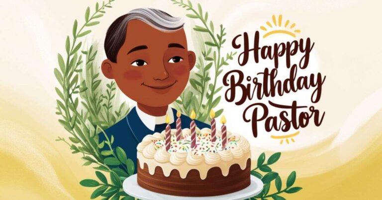 100+ Birthday Wishes for Pastor: Show Your Appreciation